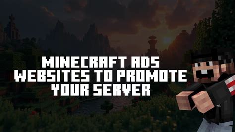 Best Minecraft Advertisement Websites For Promoting Servers
