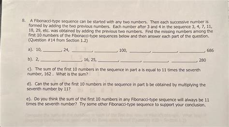 Solved A Fibonacci Type Sequence Can Be Started With Any Chegg