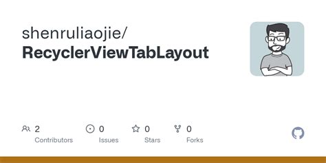 GitHub Shenruliaojie RecyclerViewTabLayout