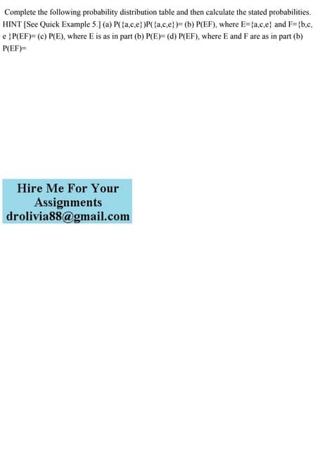 Complete The Following Probability Distribution Table And Then Calcul