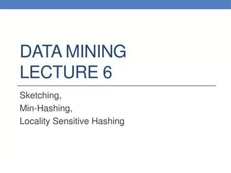 Ppt Data Mining Lecture 6 Powerpoint Presentation Free Download Id