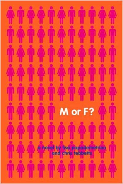 M Or F By Lisa Papademetriou Christopher Tebbetts Nook Book