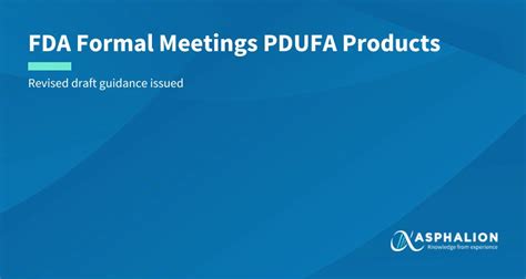 New Fda New Draft Guidance For Pdufa Products
