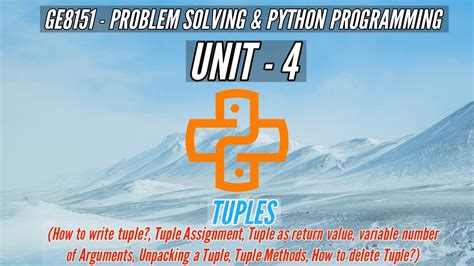 Ge8151 Python Tuples Problem Solving And Python Programming Pspp