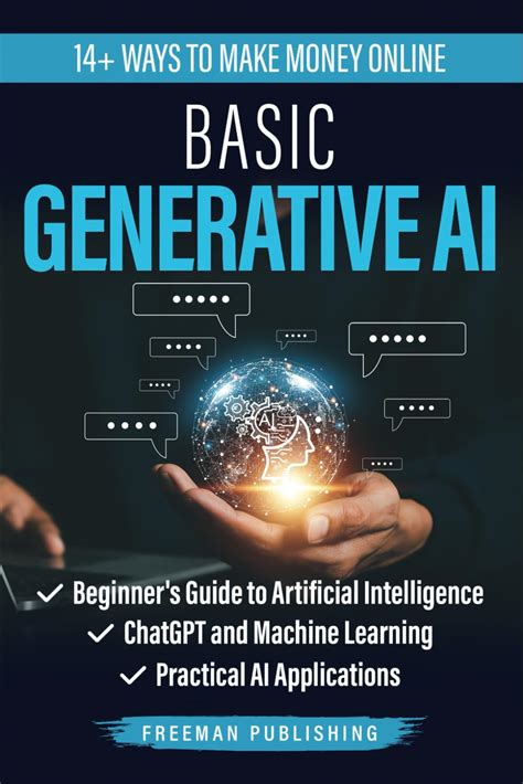 Basic Generative Ai Beginners Guide To Artificial Intelligence Chatgpt Machine Desertcart India
