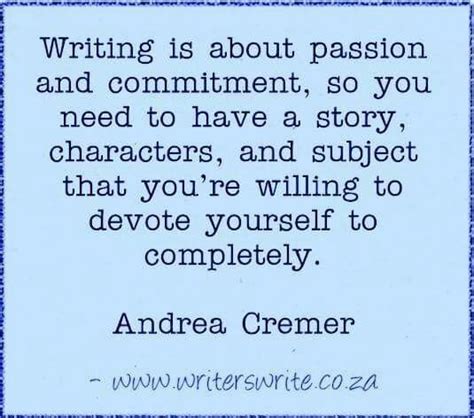Passion And Commitment In Writing