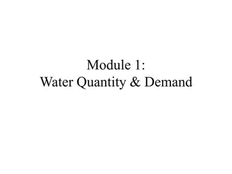 Water Demand Type Of Demands Ppt 2pptx