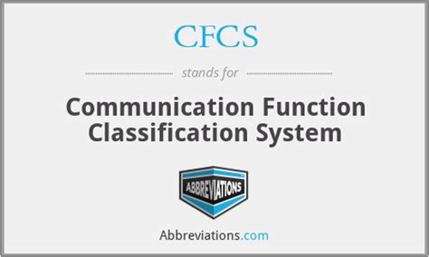 What Is The Abbreviation For Communication Function Classification System
