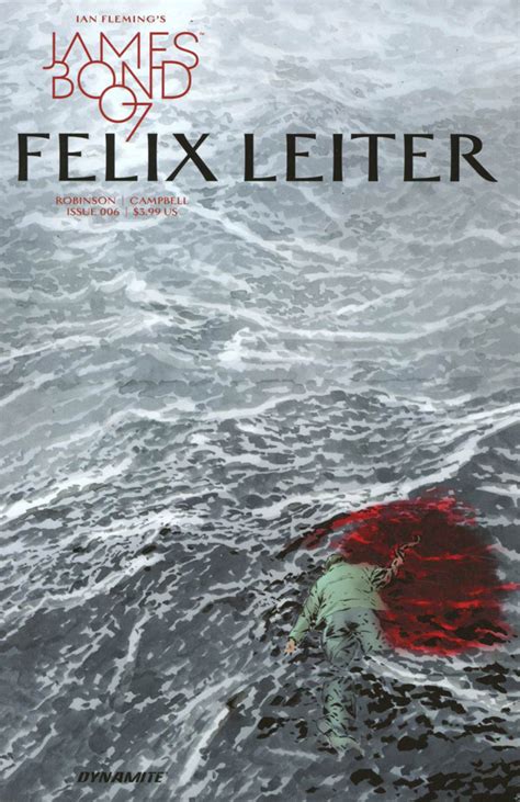 James Bond Felix Leiter 6 Issue