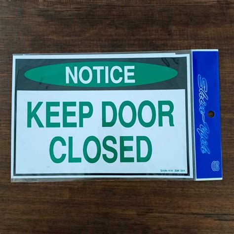 Office Sticker Sticker Sign Board Sw301 Keep Door Closed 7 X 10