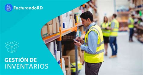 Gestión De Inventarios Para Pymes Consejos Y Soluciones