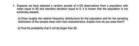 Solved Suppose We Have Selected A Random Sample Of N Chegg
