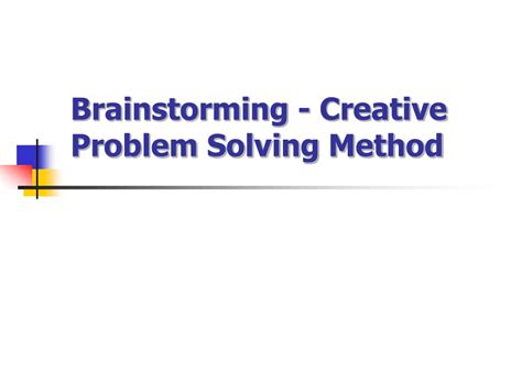Ppt Creative Problem Solving Mastering Brainstorming Techniques For