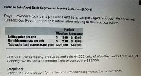 solved exercise 6 4 algo basic segmented income statement