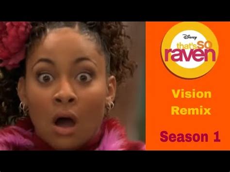 Thats So Raven Vision Remix Season 1 Youtube