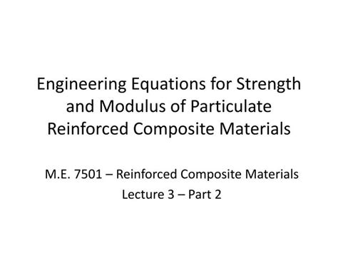 Ppt Engineering Equations For Strength And Modulus Of Particulate