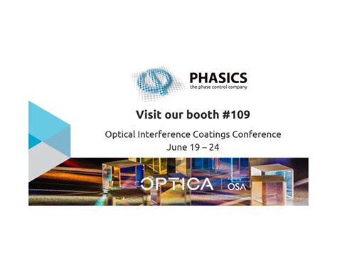 Come Meet Our Team During Optical Interference Coatings Conference 2022