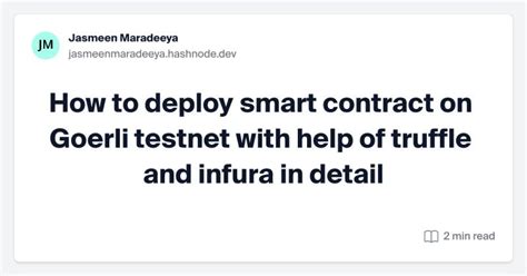 jasmeen m on linkedin deploy smart contract on goerli testnet using