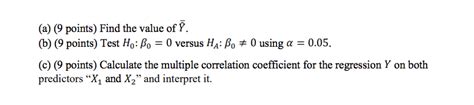 Solved Use The Following SAS Output To Answer The Given Chegg