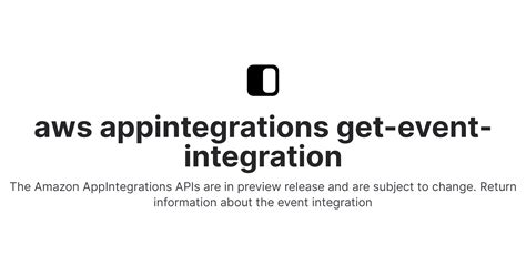 Aws Appintegrations Get Event Integration Fig