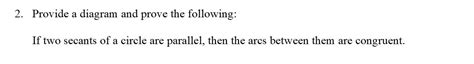 Solved 2 Provide A Diagram And Prove The Following If Two