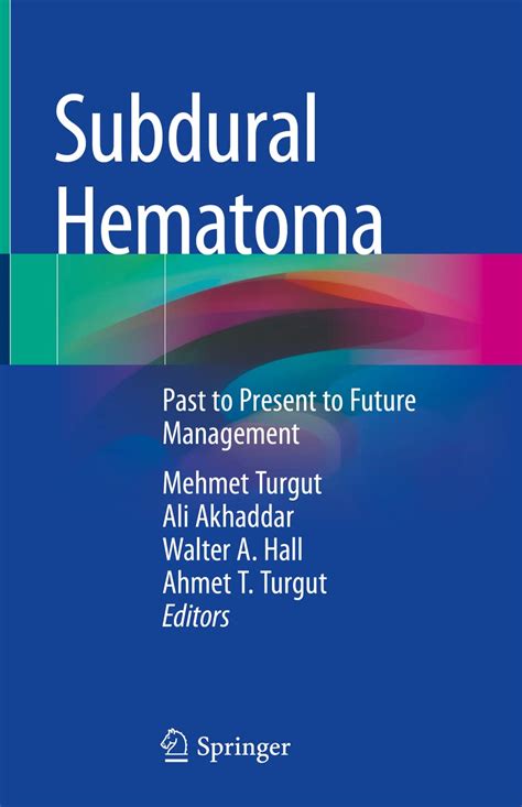 Subdural Hematoma Past To Present To Future Management Buy Online At Best Price In Ksa Souq