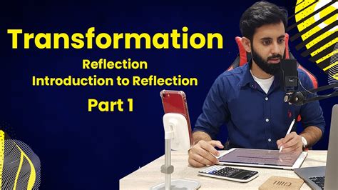 O Leveligcse Maths Transformation 1 Intro To Reflection Youtube