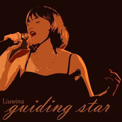 Stream Guiding Star By Liuwina Listen Online For Free On Soundcloud