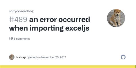 An Error Occurred When Importing Exceljs · Issue 489 · Sorryccroadhog