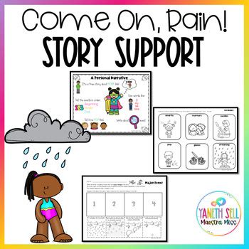 Come On Rain Story Support Activities By Yaneth Sell Maestra Miss