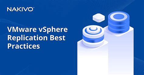 Vmware Vsphere Replication Best Practices Nakivo Inc Spiceworks Community