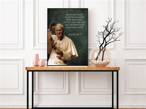Pope John Paul Ii Quote Poster Catholic Saint Art Print Etsy