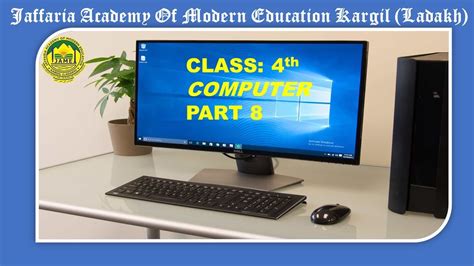 Class 4th Computer Part 8 Youtube
