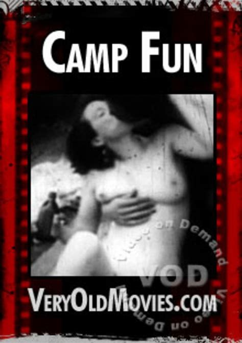 Camp Fun Veryoldmovies Unlimited Streaming At Adult Dvd Empire