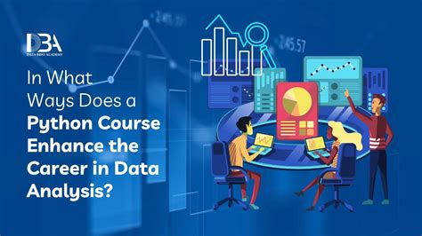 In What Ways Does A Python Course Enhance The Career In Data Analysis