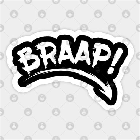 Braap Moto Sticker Teepublic