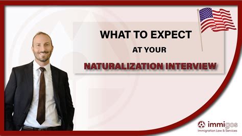 What To Expect At Your Naturalization Interview What Documents To