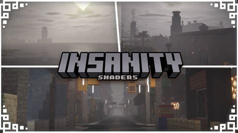 Insanity Shaders For Minecraft