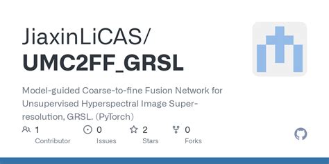 Github Jiaxinlicasumc2ffgrsl Model Guided Coarse To Fine Fusion Network For Unsupervised