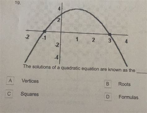 19 A Vertices B Roots C Squares D Formulas Algebra