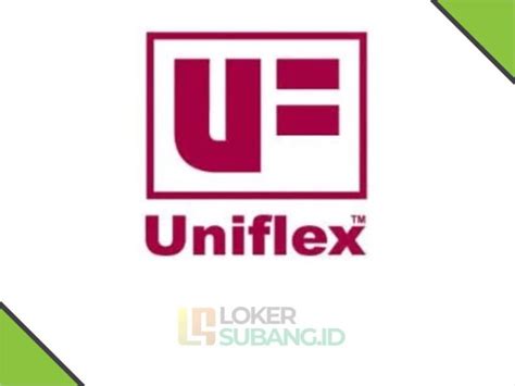 Lowongan Kerja Tangerang Pt Uniflex Kemasindah Januari 2025 Terbaru Loker Subang Id