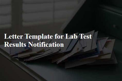Letter Template For Lab Test Results Notification Free Samples In Pdf