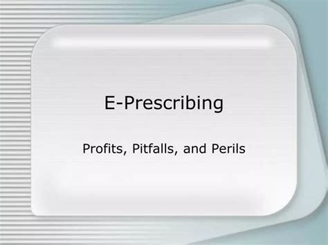 Ppt E Prescribing Powerpoint Presentation Free Download Id 5812584