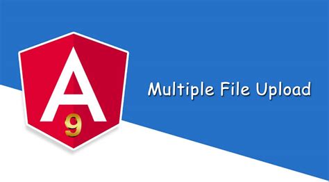How To Multiple File Upload In Angular 9