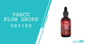 Vascu Flow Drops Review Does This Work For Vitality