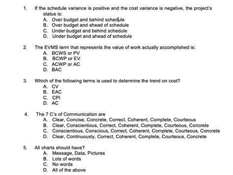 Solved 1 If The Schedule Variance Is Positive And The Cost