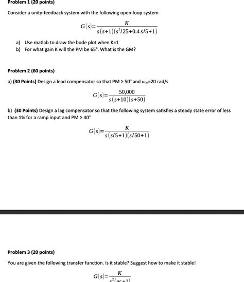 Solved Consider A Unity Feedback System With The Following Chegg