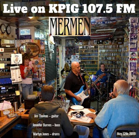The Mermen 2019 Kpig 1075 Fm Freedom Ca Kpig Free Download Borrow