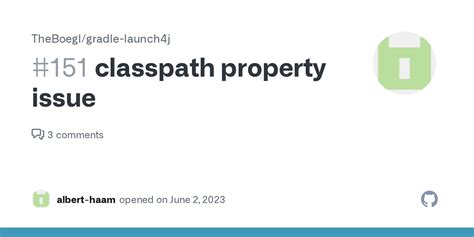 Classpath Property Issue · Issue 151 · Theboeglgradle Launch4j · Github