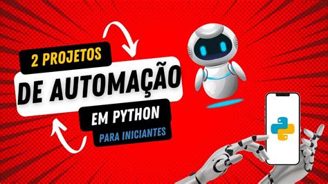 Automação Em Python Para Iniciantes Youtube
